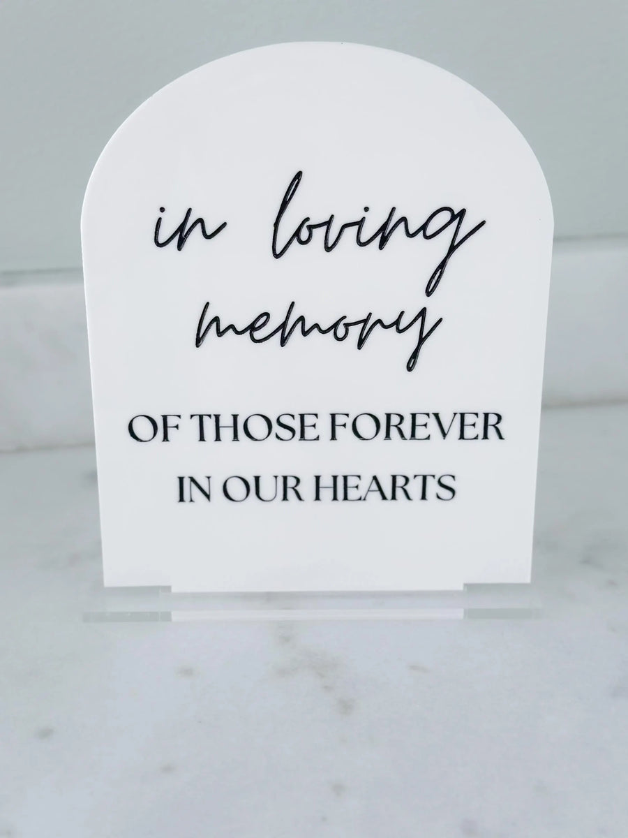 In Loving Memory Acrylic Sign – Kate Slayton Lettering
